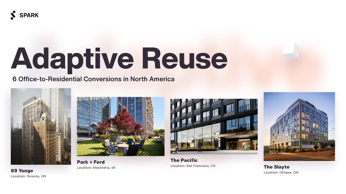 Adaptive Reuse: 6 Office-to-Residential Conversions in North America
